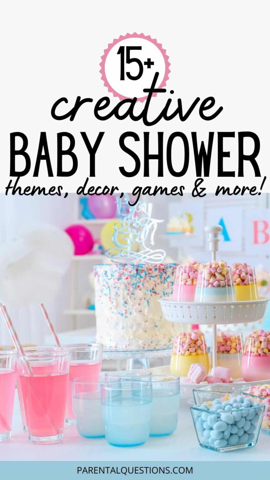 How to Plan a Baby Shower: 15+ Creative Themes and Activities for a ...